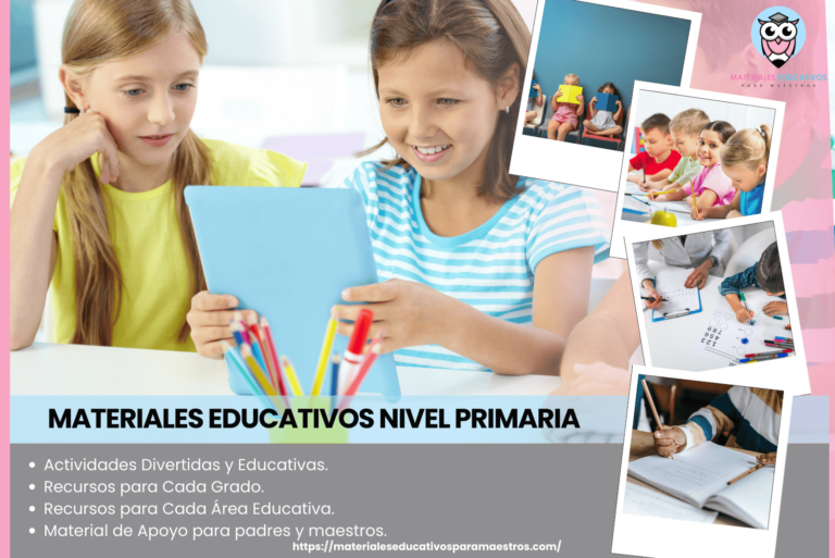 Nivel Primaria - Materiales Educativos Para Maestros